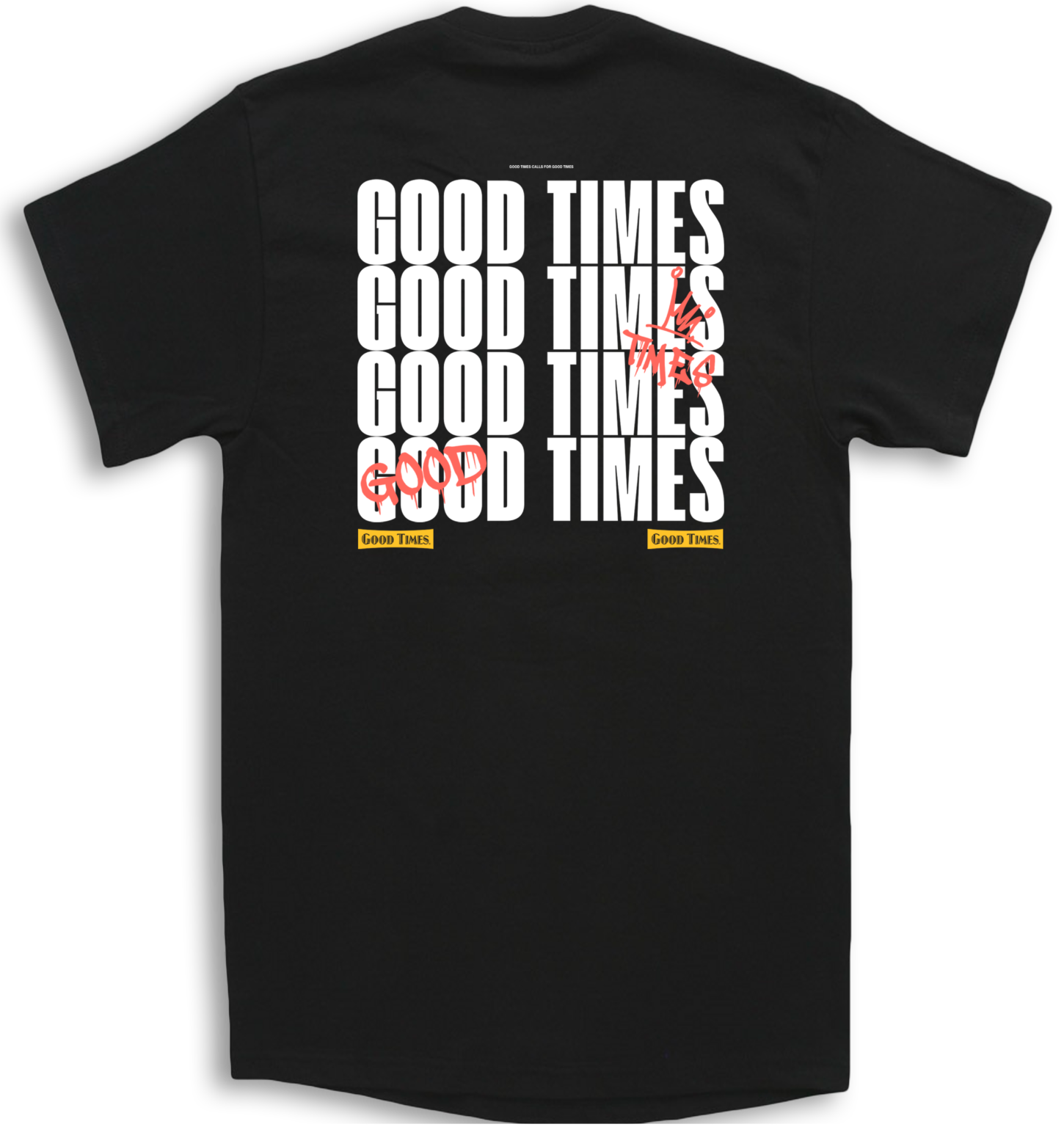 Good Times Graffiti 2.0 T-Shirt - Good Times Rewards